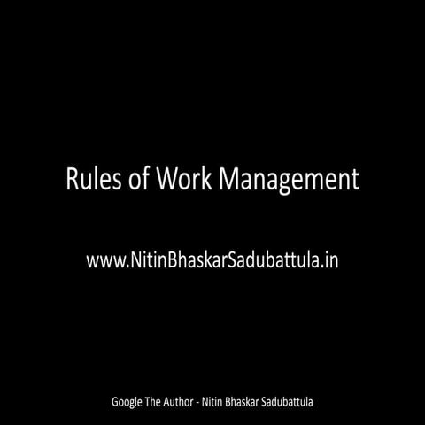 Rules of work management | PPT