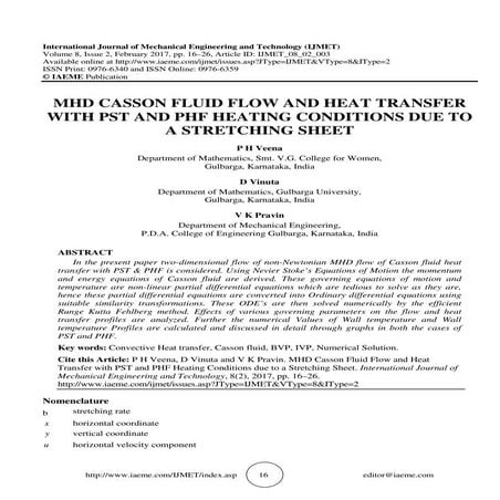 MHD CASSON FLUID FLOW AND HEAT TRANSFER WITH PST AND PHF HEATING CONDITIONS DUE TO A STRETCHING ...