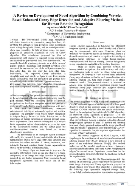 A Review On Development Of Novel Algorithm By Combining Wavelet Based Enhanced Canny Edge