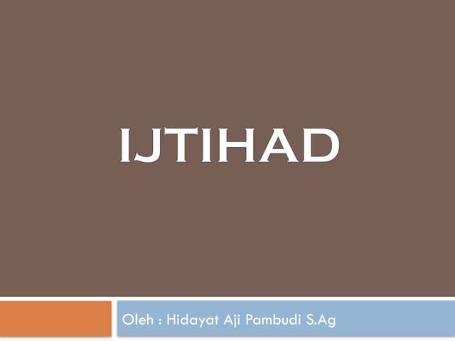 IJTIHAD | PPTX