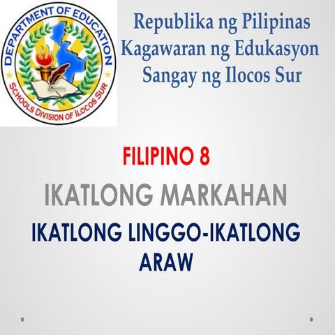 Ikaapat na Linggo filipino Ikatlong Araw.pptx