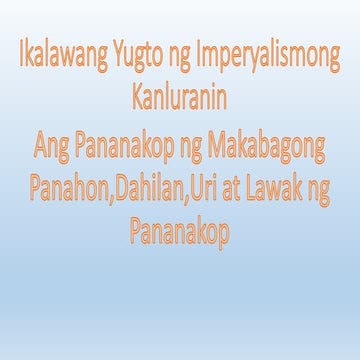 Ikalawang yugto ng imperyalismong kanluranin | PPTX