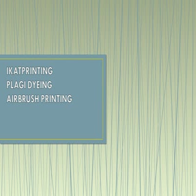 Ikat printing, classification and types, explanation | PPT