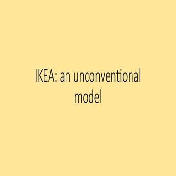 IKEA : an unconventional model of business.pptx