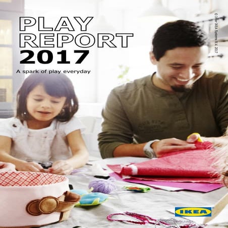 IKEA Play Report 2017 | PDF