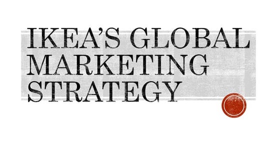 Ikea Marketing | PPT