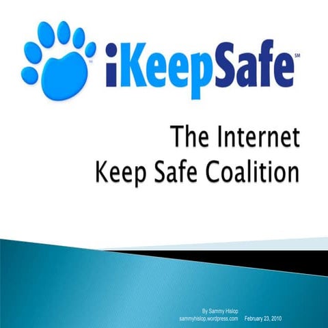The Internet Keep Safe Coalition | PPTX