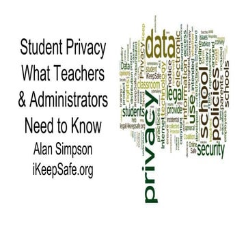 Student Data Privacy: What Teachers and Administrators Need to KNow | PPTX