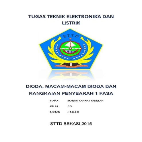 dioda, macam macam dioda dan rangkaian penyearah 1 fasa | PDF