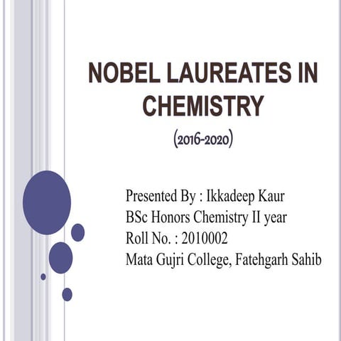 Nobel Laureates in Chemistry (2016-2020) | PPTX