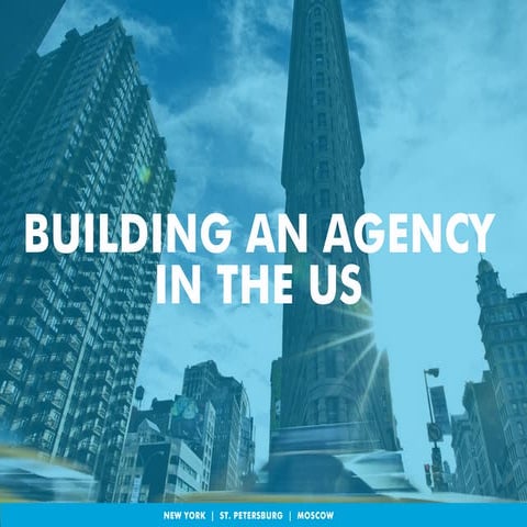 Andrey Gabisov - Building an agency in US | PDF