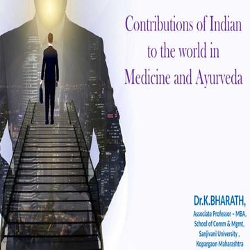 Contributions of Indian to the world in Medicine and Ayurveda | PPTX