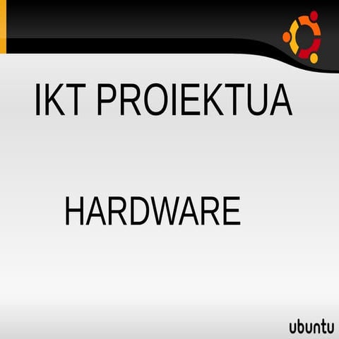 hardware ikasberri | ODP