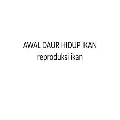 MATA KULIAH IKTIOLOGI PERTEMUAN KE 4.pptx