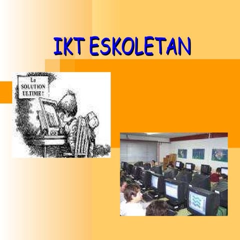 Ikt lehengo lana | PPT