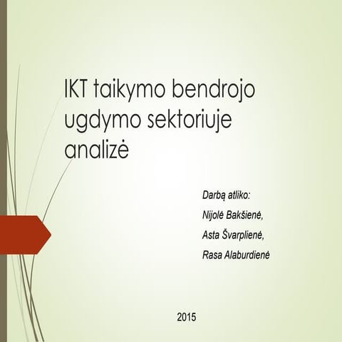 Ikt taikymo analize_1_kd_3 | PPT