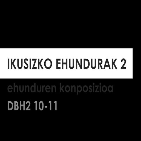 Ikusizko ehundurak dbh2 - ehunduren konposizioa | PDF