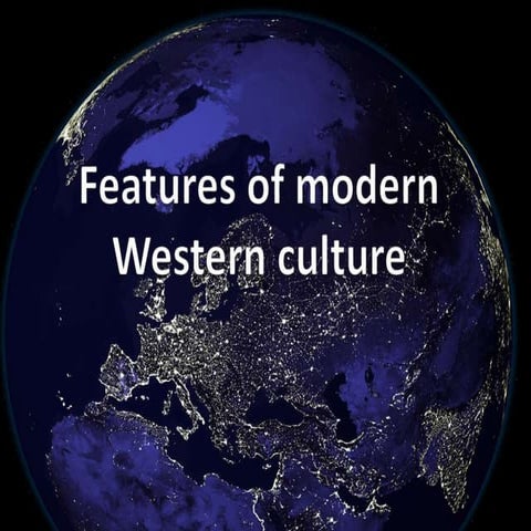Features of modern Western culture | PPTX