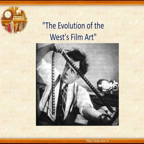 The Evolution of the West's Film Art | PPT | History | Genres