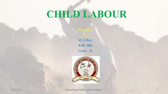 Child labour presentation | PPT
