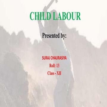 CHILD LABOUR AND LOST OF CHILDHOOD OF SMALL CHILDREN OF LOST SPRING | PDF