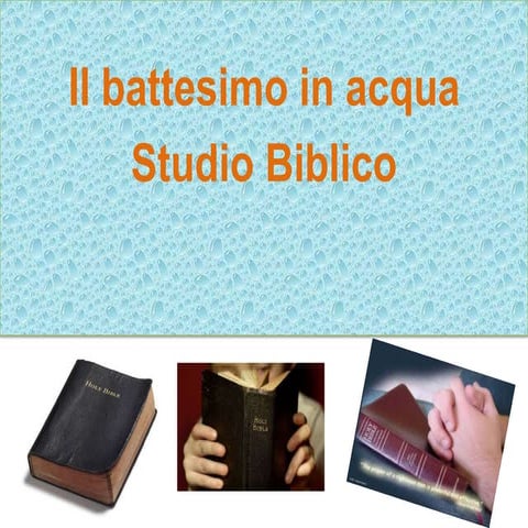 Il battesimo in acqua | PPS