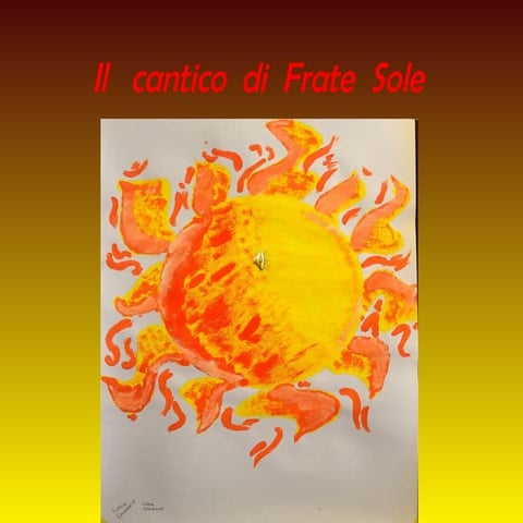 Il Cantico di Frate Sole | PPT