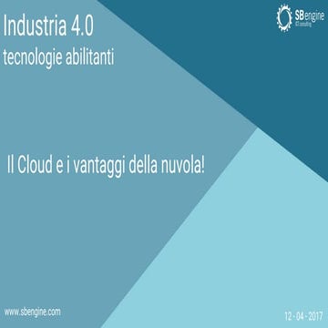 Il cloud e i vantaggi della nuvola! | PPT
