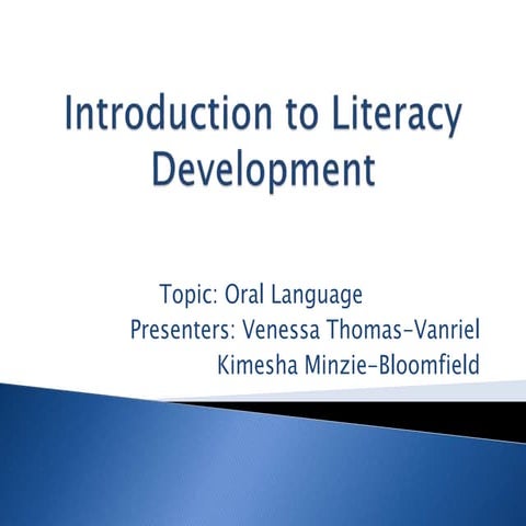Oral Language and Literacy Powerpoint | PPT