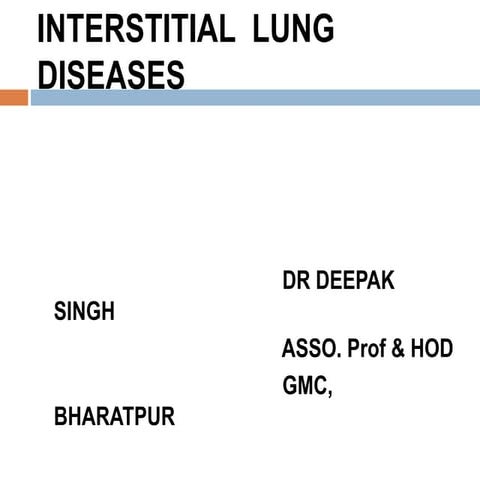 Interstitial lung disease (ILD) ppt slideshare | PPTX