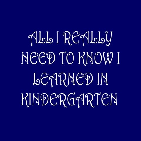 I learned in kindergatren | PPT