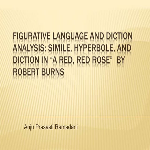 FIGURATIVE LANGUAGE AND DICTION ANALYSIS: SIMILE, HYPERBOLE, AND ...