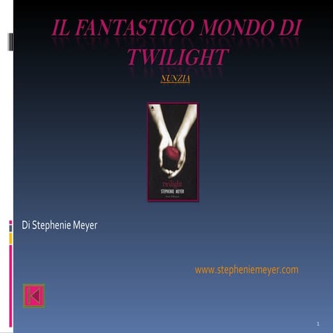 Il Fantastico Mondo Di Twilight 2003 | PPT