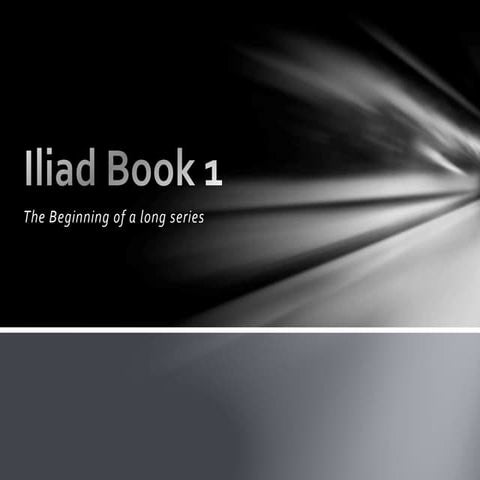 Iliad book 1 | PPTX