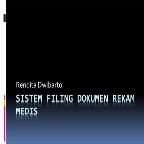 ilide.info-sistem-filing-dokumen-rekam-medis-pr ...