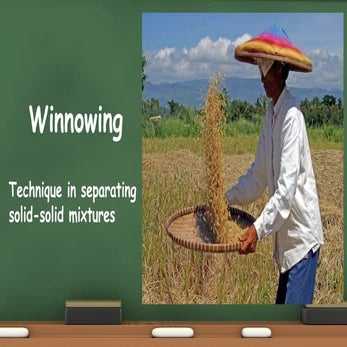 Q1 week 4-SEPARATION OF MIXTURES THROUGH PICKING, WINNOWING ...
