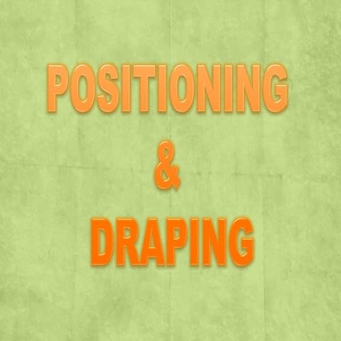 Positioning and Draping of Patients During Medical Examination in the ...