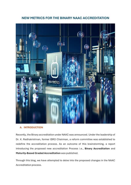 Binary Accreditation- NAAC Reforms 2024.pptx | Professional School | Postgraduate Education