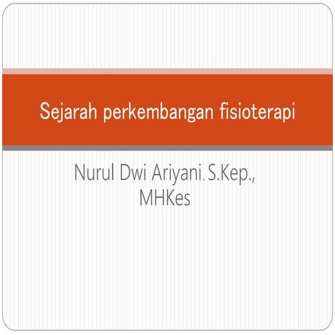 Pengantar Fisioterapi | PPTX