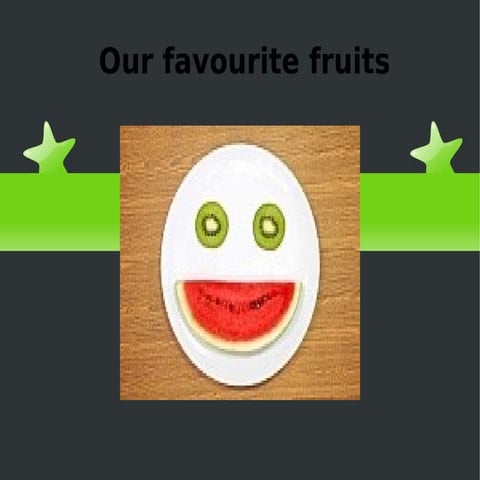 I like fruit | PPT