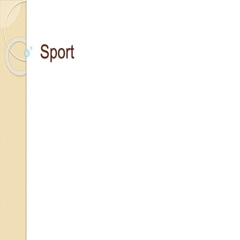 I like sports | PPTX | Sports