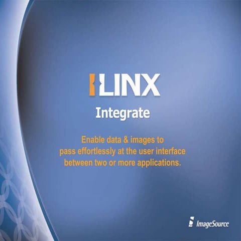 ILINX Integrate | PPTX | Computer Software and Applications | Computing