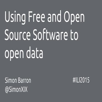 Using Free and Open Source Software to open data | PDF | Shareware and ...