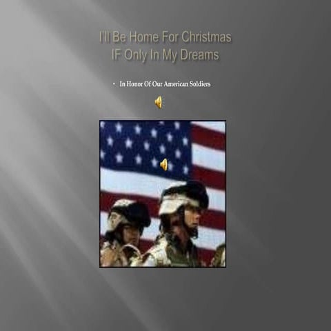 I’ll Be Home For Christmas Soldiers | PPTX