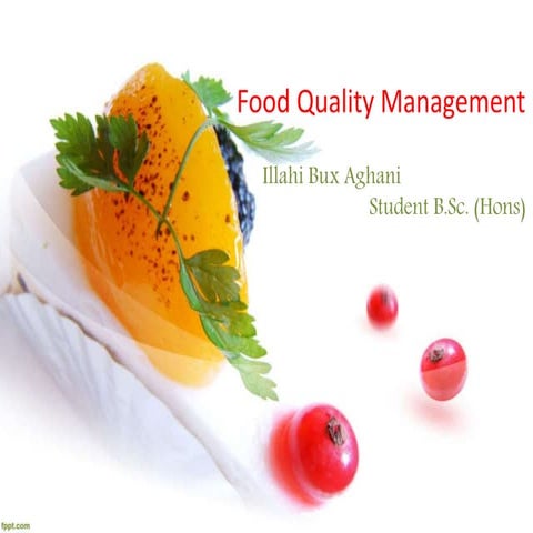 Food Quality Management Presentation | PPTX