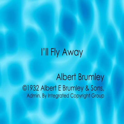 I'll fly away | PPS