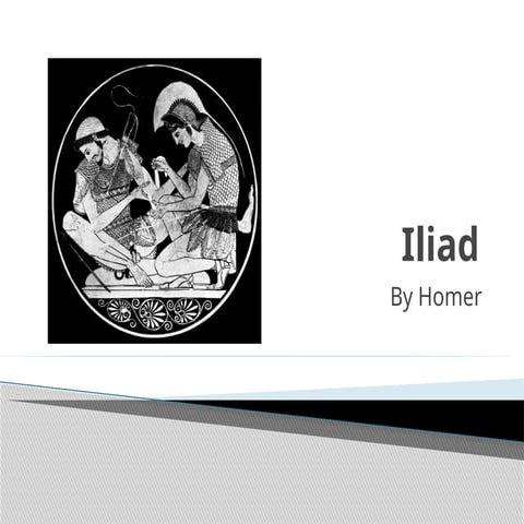 Iliad By Homer powerpoint with themes and Style | PPT