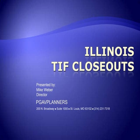 Illinois TIF Closeouts | PPT