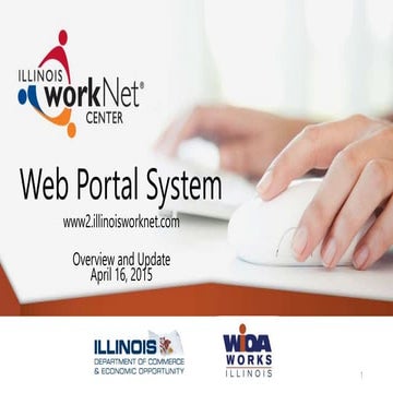 Illinois workNet Overview Provided to Local Workforce Area 14 April 16 ...