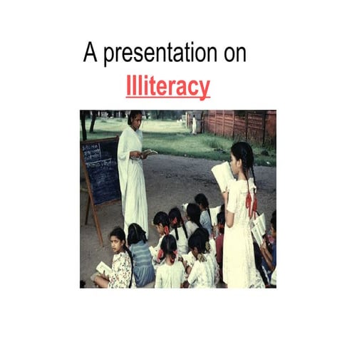 Illitracy | PPT